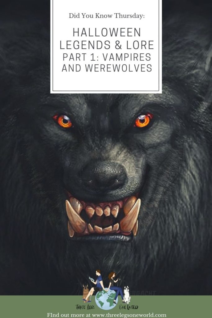 Did You Know Thursday: Halloween Legends and Lore, Part 1: Vampires ...
