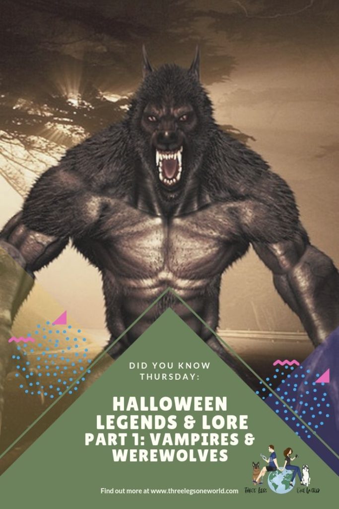 Did You Know Thursday: Halloween Legends and Lore, Part 1: Vampires ...